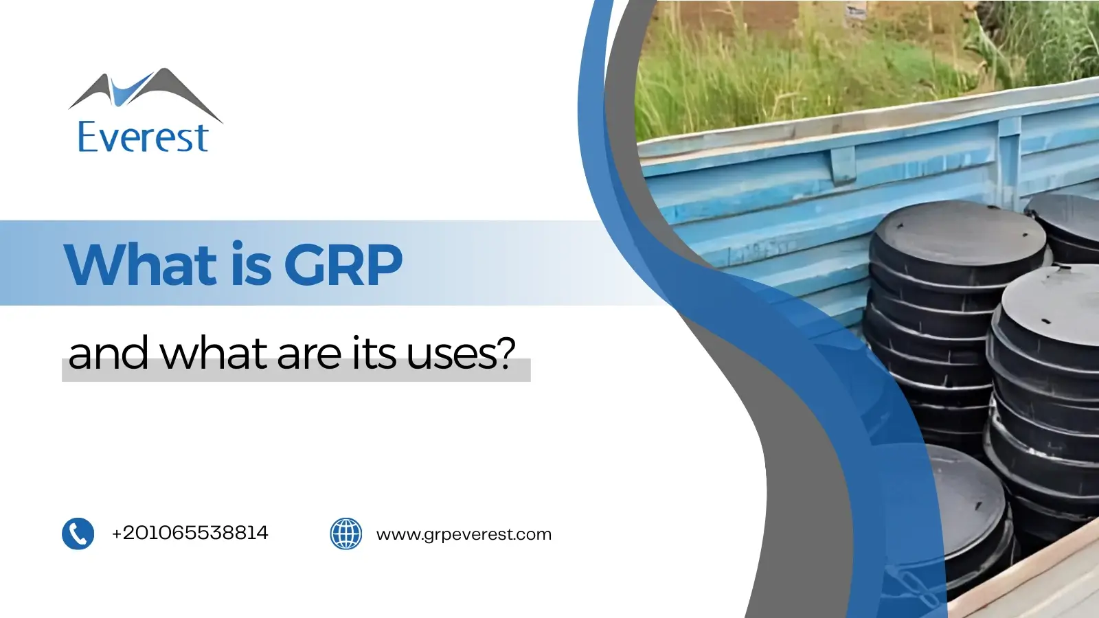 What is GRP and What are its Uses? - Everest For Industry